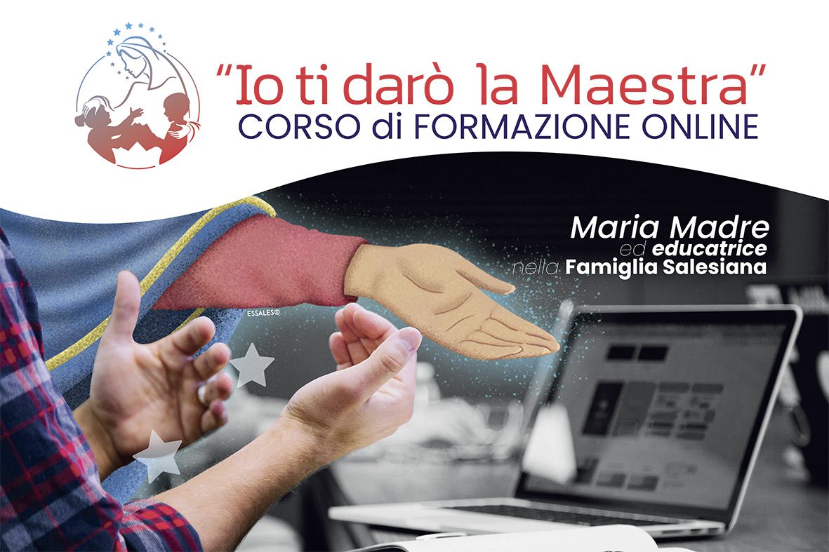 “I will give you the Teacher” • Istituto Figlie di Maria Ausiliatrice