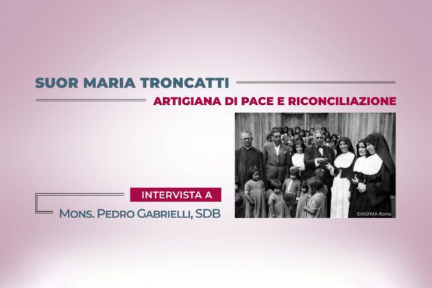 Sister Maria Troncatti: artisan of peace and reconciliation • Istituto ...